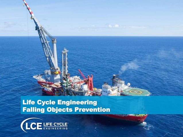 Life Cycle Engineering - Falling Objects Prevention | PPT