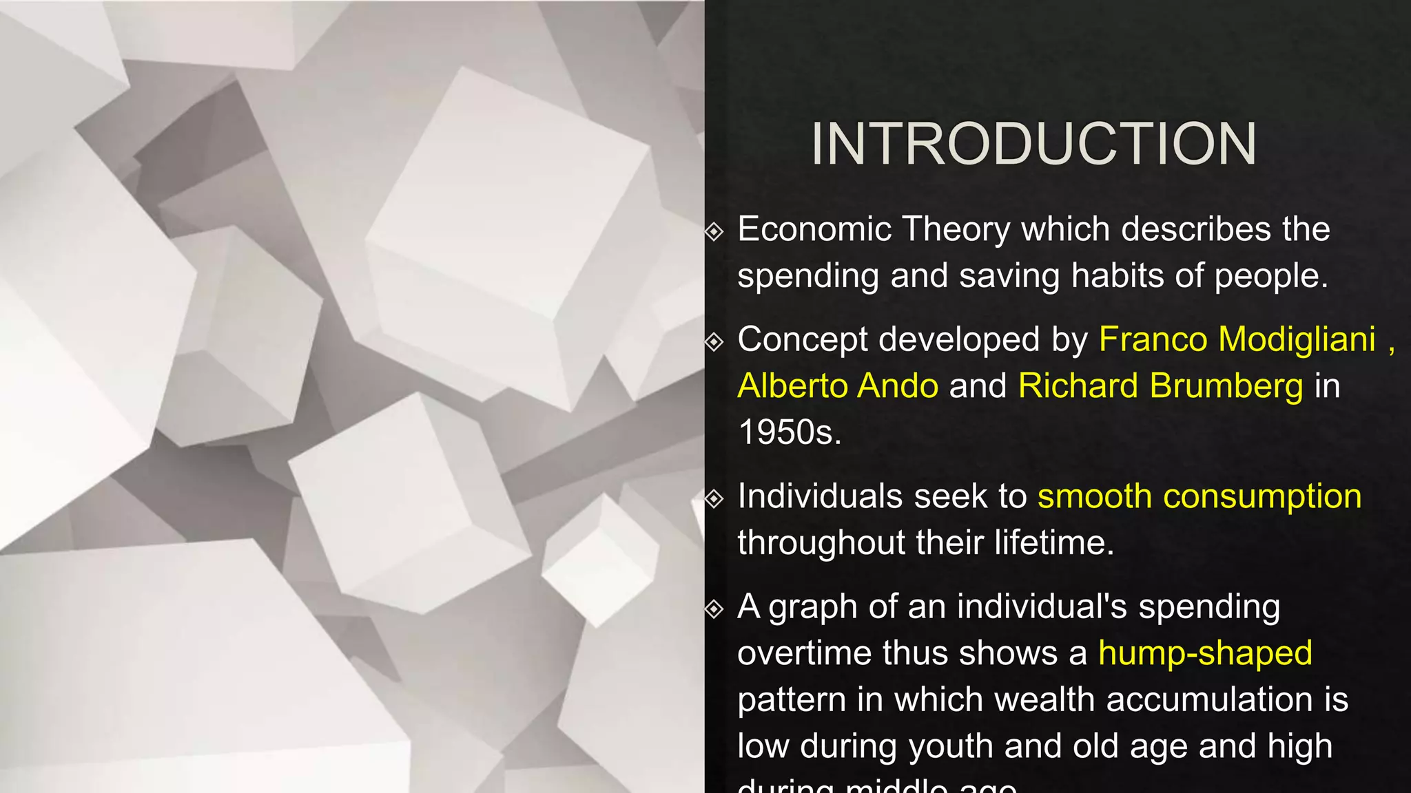 Life cycle hypothesis | PPTX