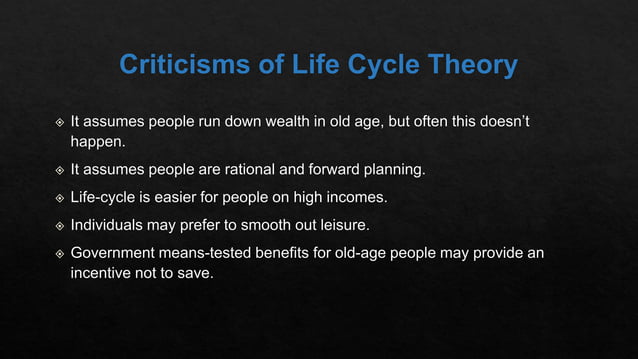 Life cycle hypothesis | PPTX