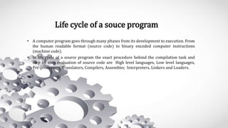 Life cycle of a computer program | PPTX