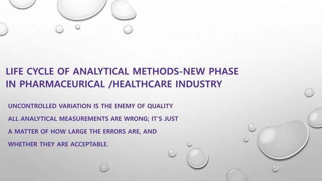 Life cycle of analytical method | PPTX | Chemistry | Science