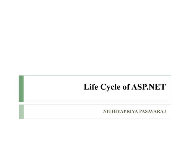 ASP.NET - Life cycle of asp | PPTX | Web Development | Internet