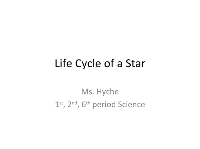 Life Cycle Of A Star | PPT | Space and Astronomy | Science