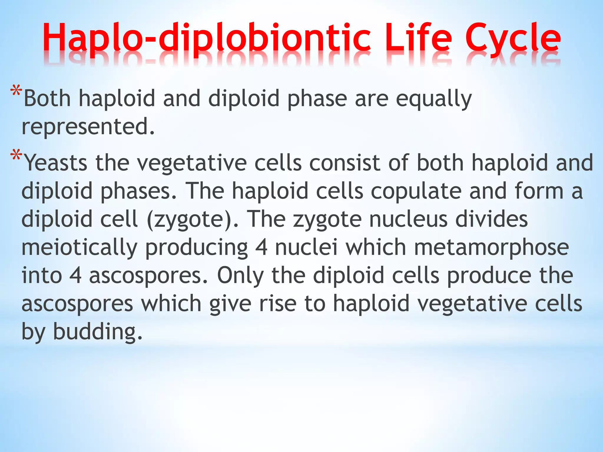 Life cycle of yeast | PPTX