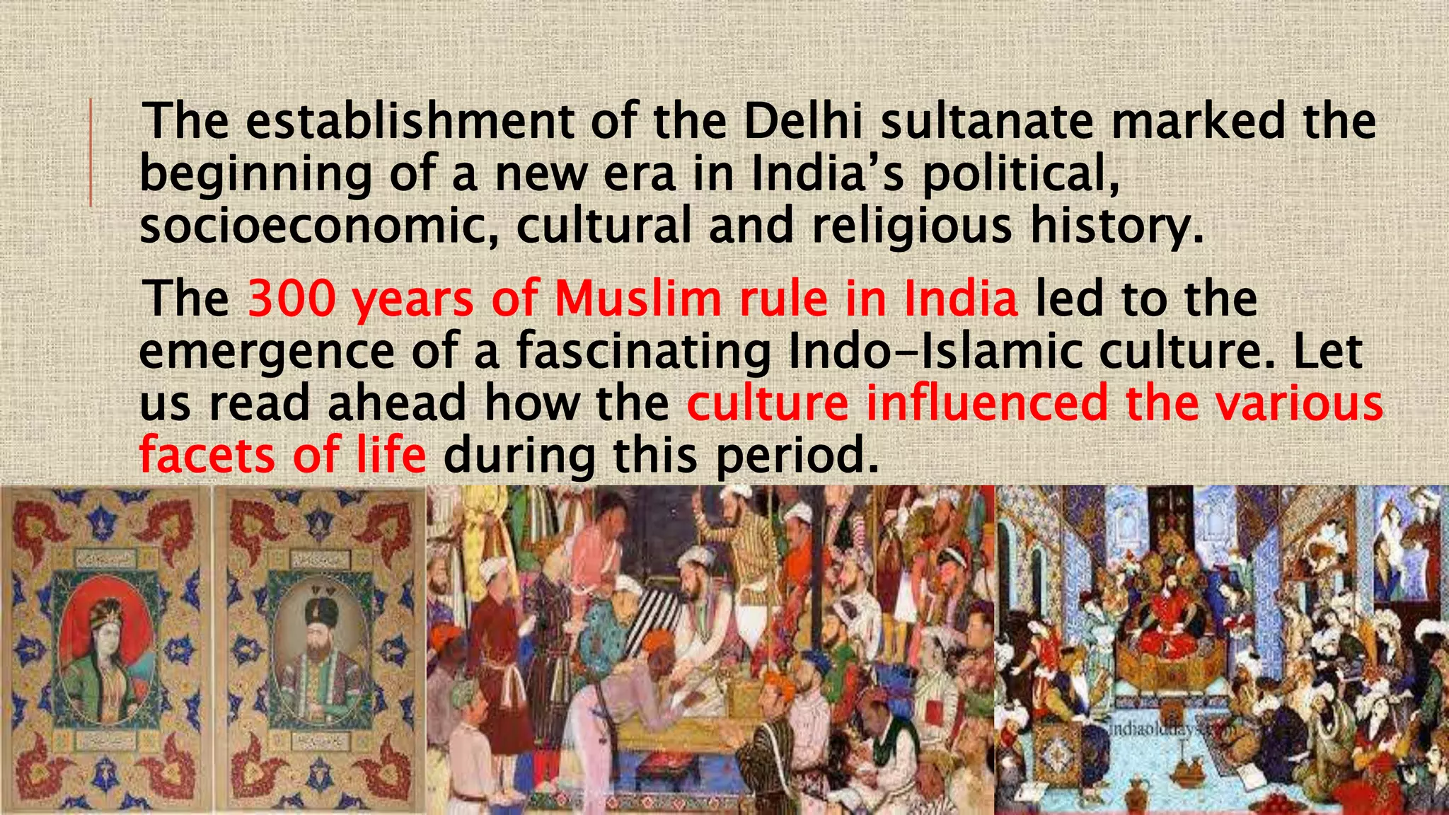 Life during the sultanate period | PPTX