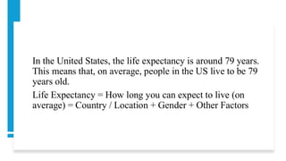 👉 Life Expectancy Explained | Definition, Probability of Survival ...