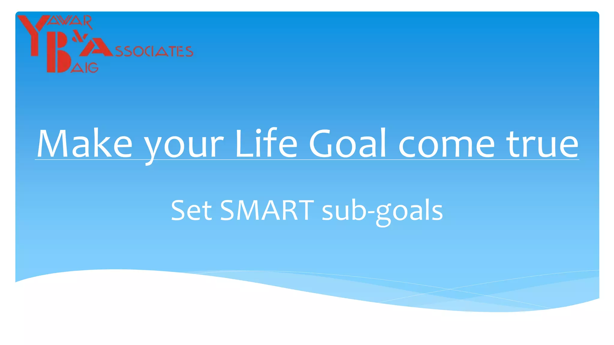 Life goal planning | PPT