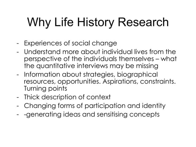 Life History Research Methodology | PPT