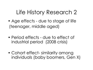 Life History Research Methodology | PPT