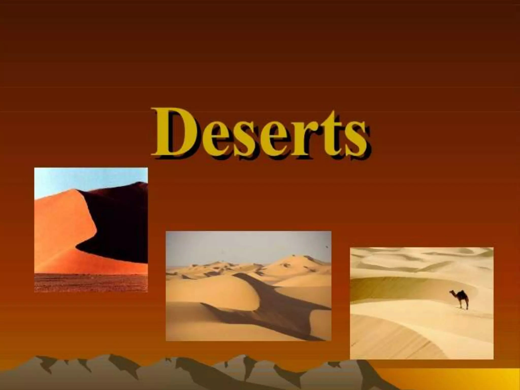 Life in deserts | PPT