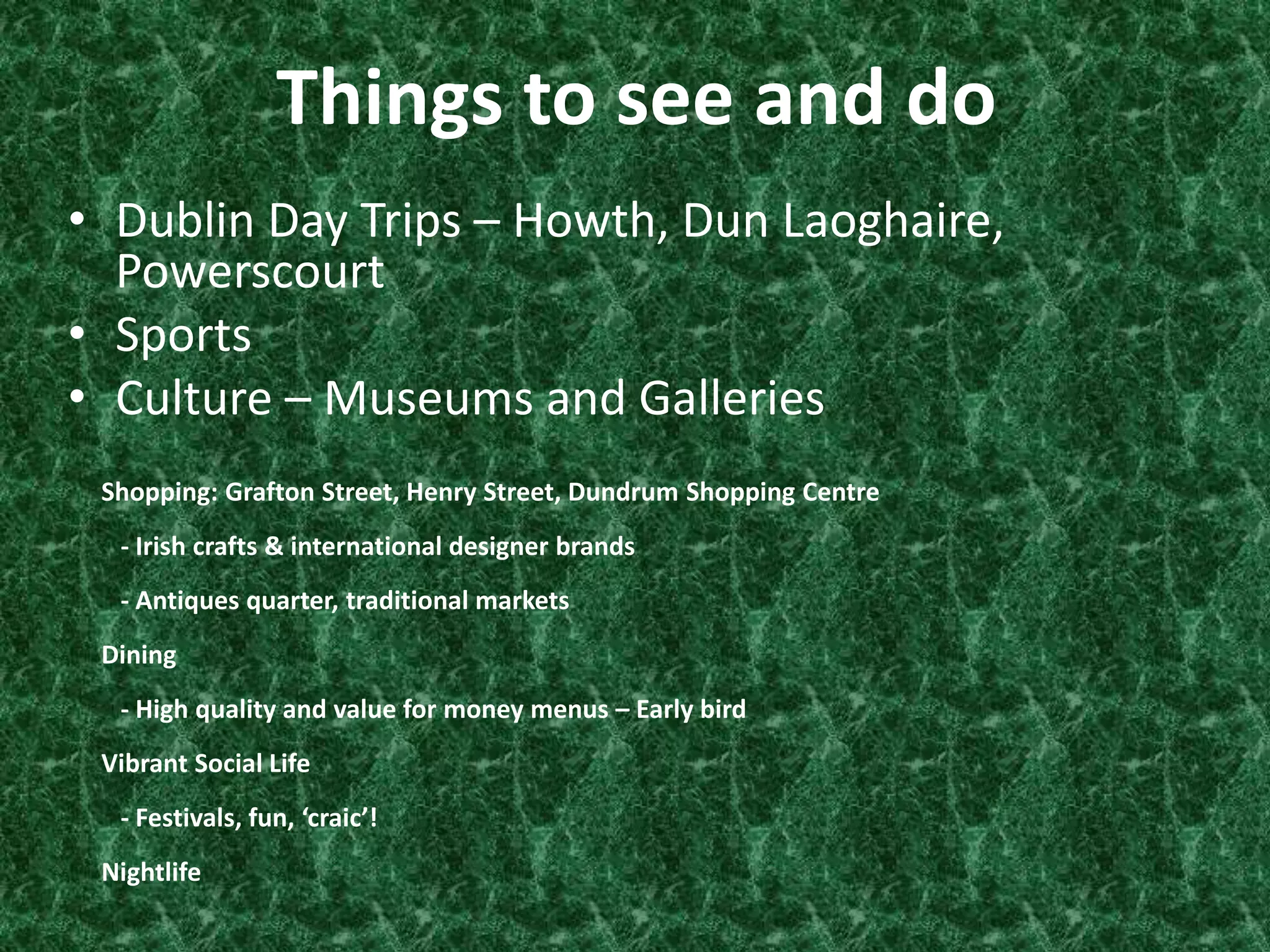 Life in dublin | PPTX