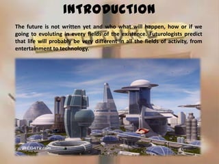 Life in the Future | PPTX
