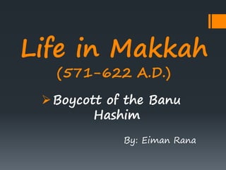 Life in makkah | PPT