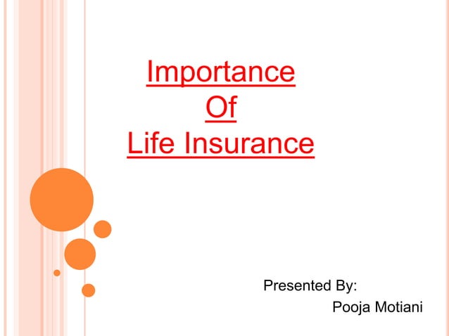 Life insurance | PPTX | Life Insurance | Insurance