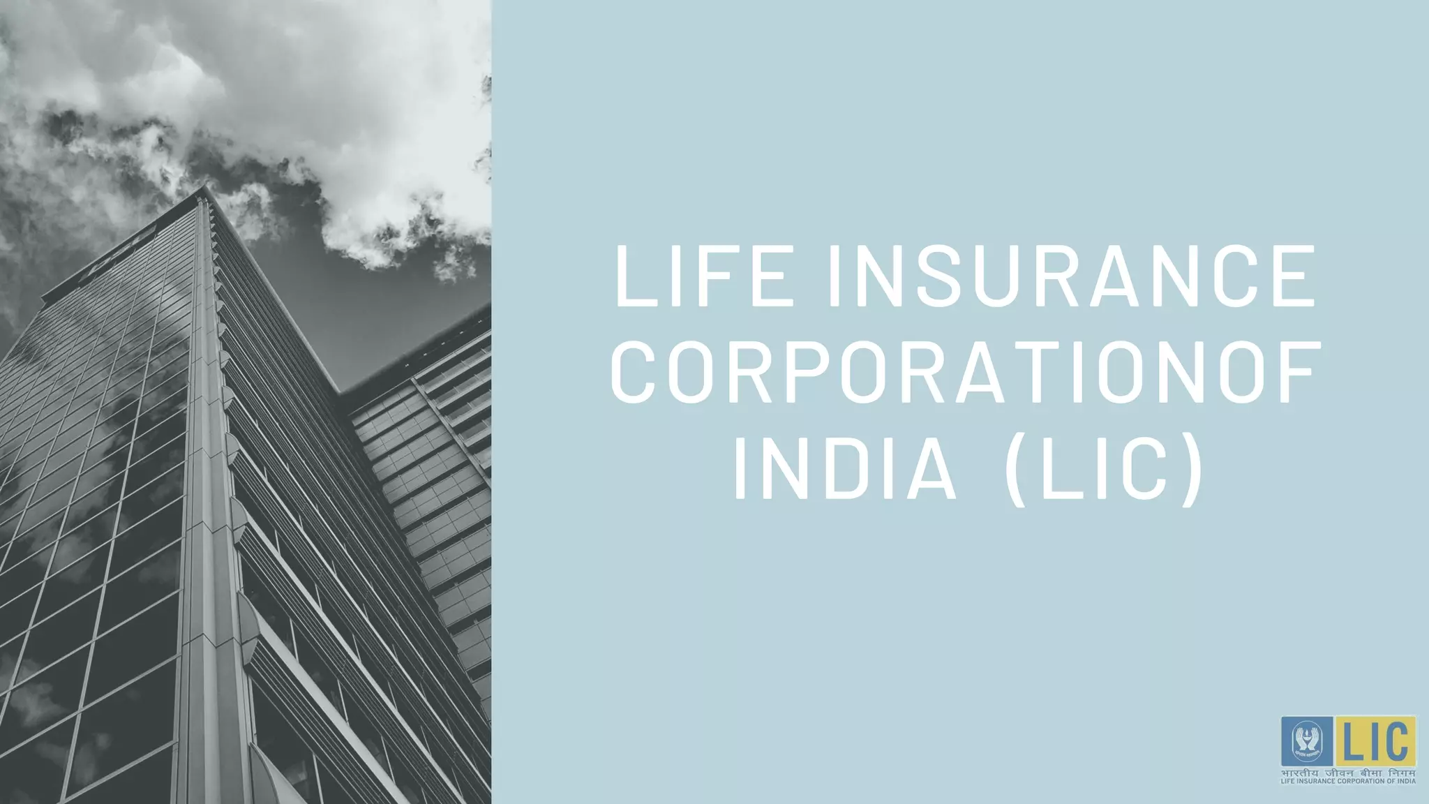 Life insurance corporation (lic) | PPTX