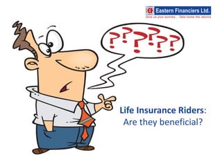 Life Insurance Riders | PPTX