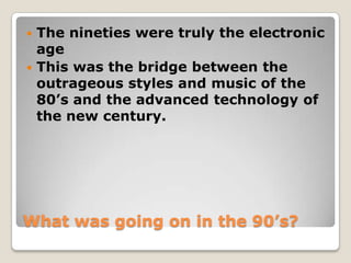 Life In The 90’S | PPTX