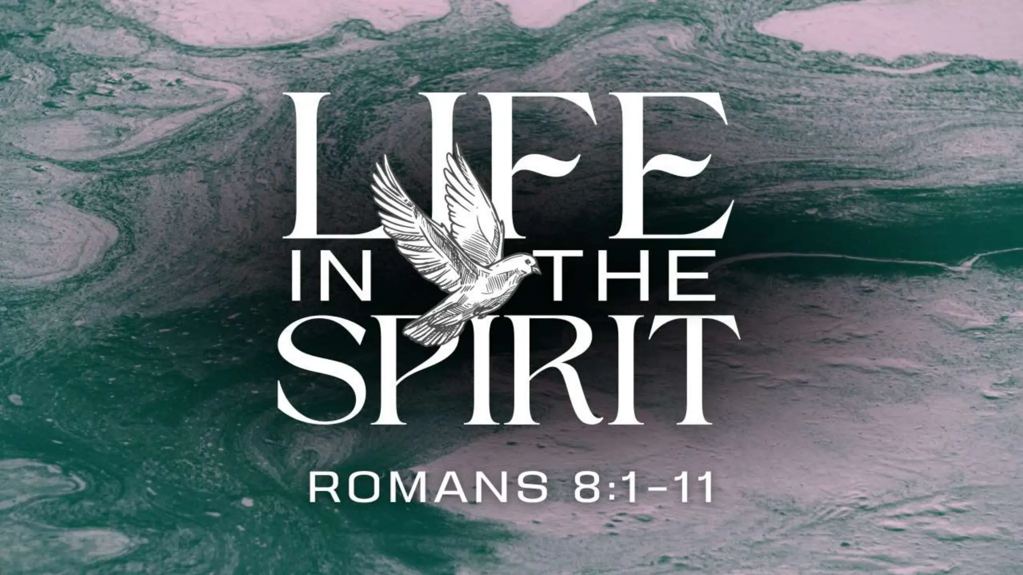 Life in the Spirit - Romans 8:1-11 - Sermon Slides | PPTX