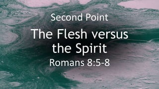 Life in the Spirit - Romans 8:1-11 - Sermon Slides | PPTX