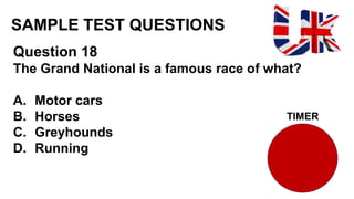 LIFE IN THE UK TEST - Questions and Answers | PPTX