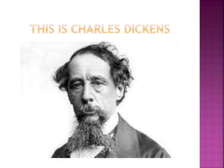 Life in the victorian times and Charles dickens | PPSX