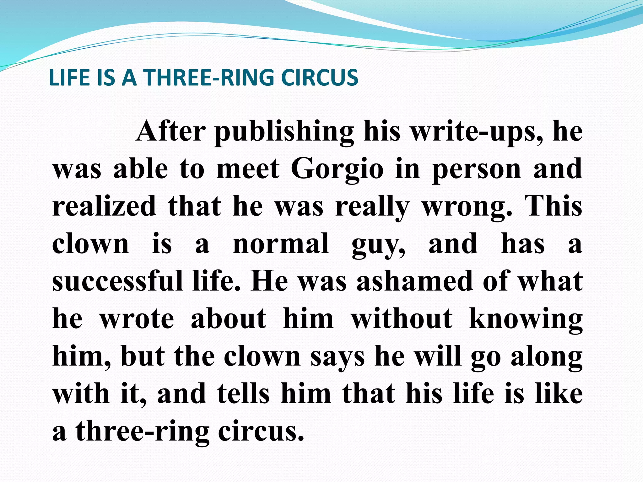 Life is a three ring circus. | PPTX