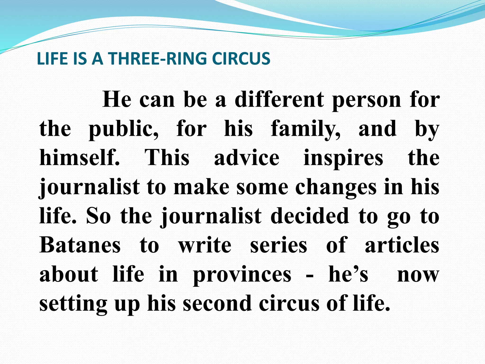 Life is a three ring circus. | PPTX