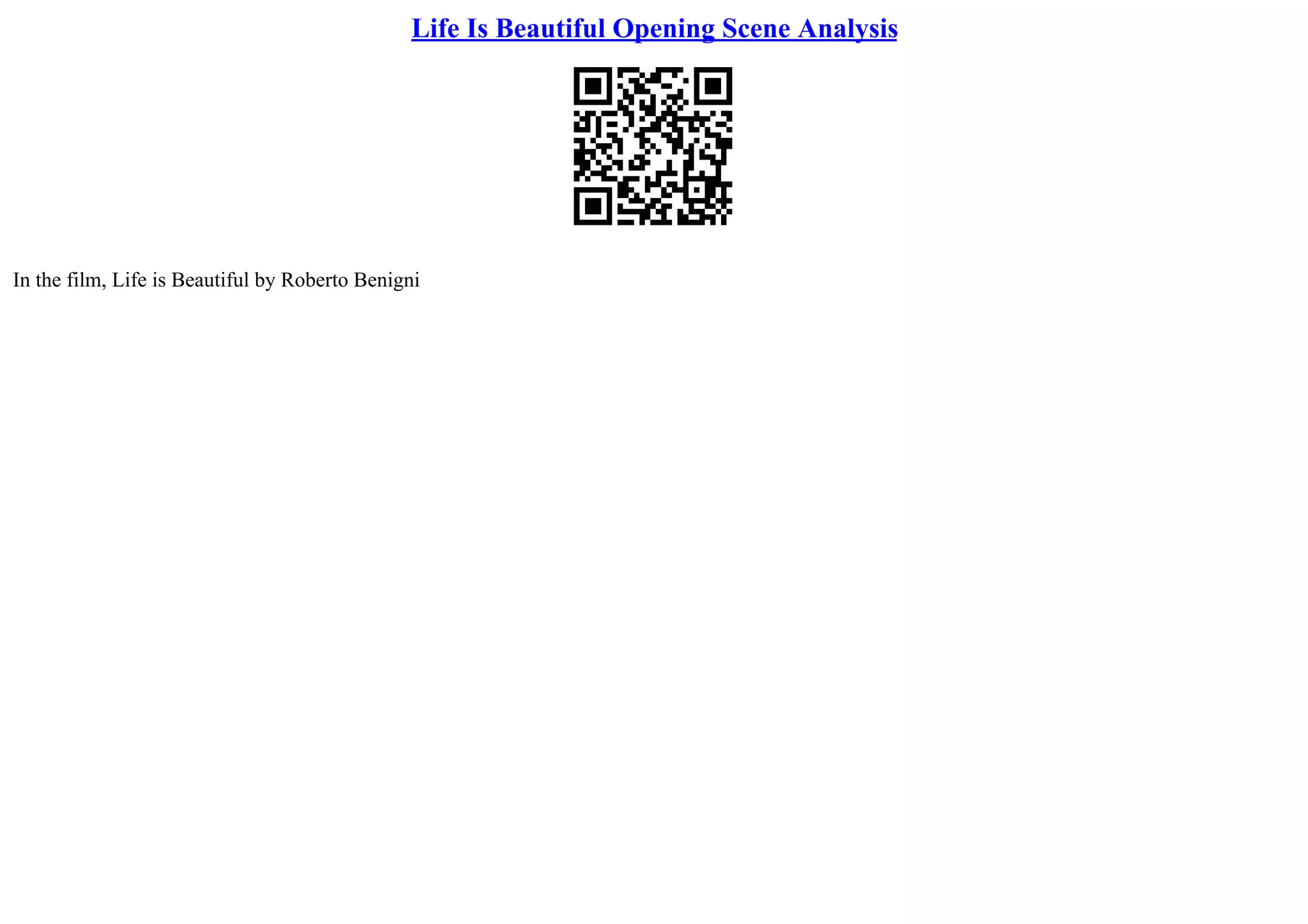 Life Is Beautiful Opening Scene Analysis | PDF
