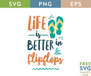 Life is better in flip flops | PDF