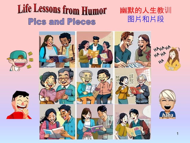 Life Lessons from Humor Pics & Pieces (Eng & Chi).pptx