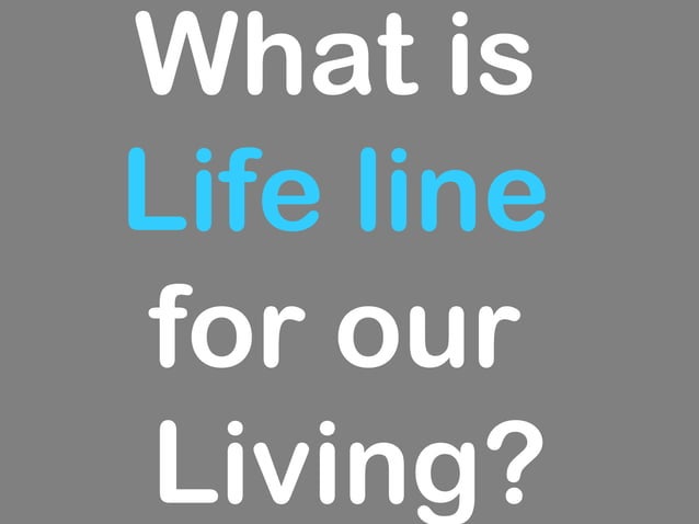 Life line | PPT