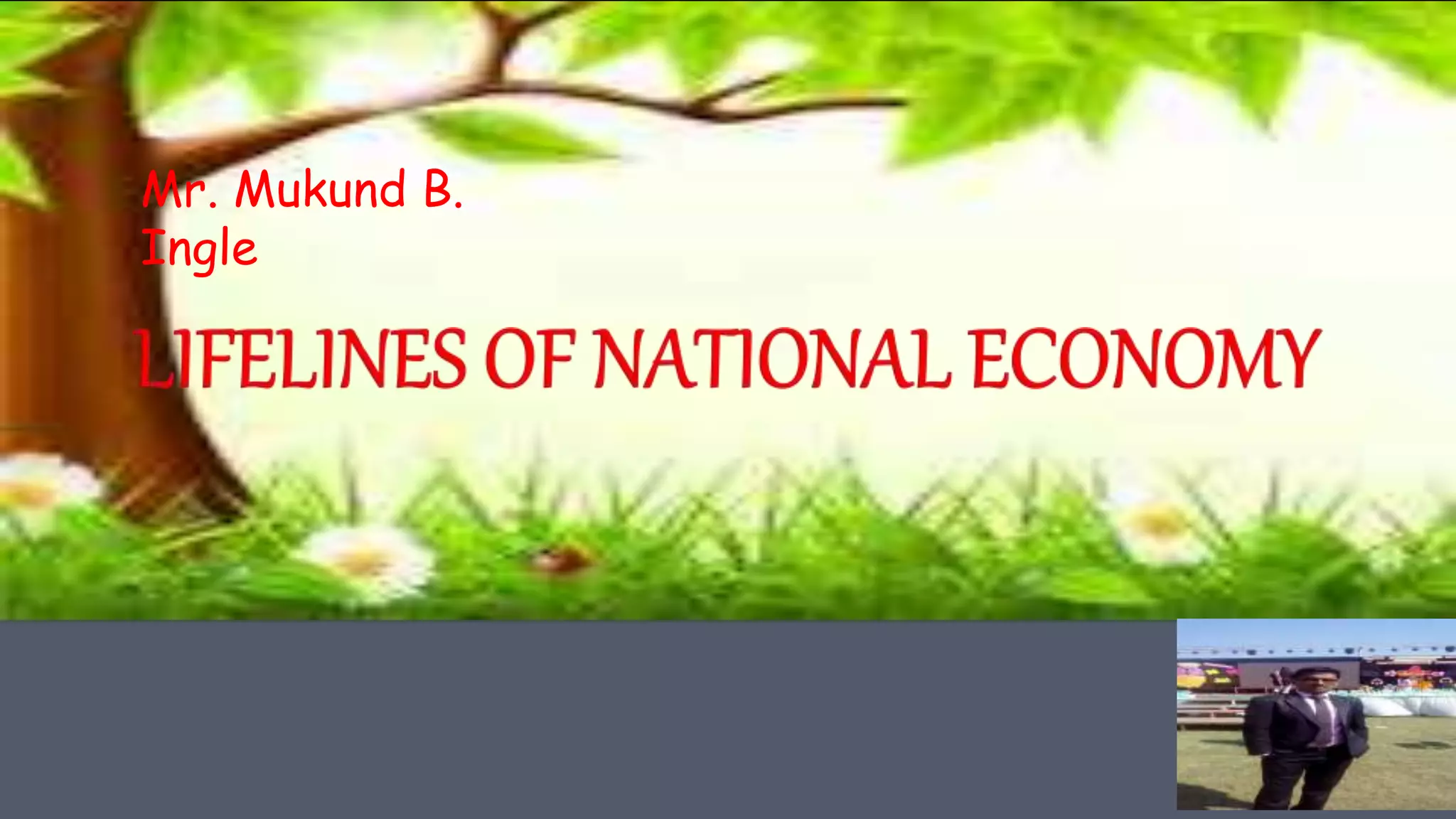 Lifelines of national economy | PPTX
