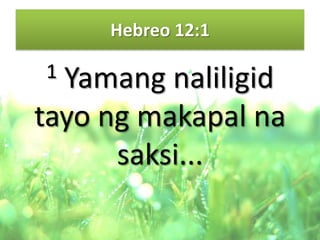 Lifelines Sermon 10 (Tagalog) | PPTX