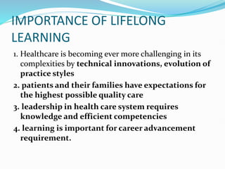 LIFE LONG LEARNING for health care professional.pptx