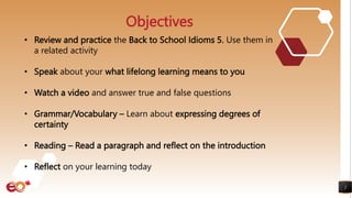 Lifelong Learning - Based on Back to School Idioms 5.pptx