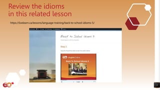 Lifelong Learning - Based on Back to School Idioms 5.pptx