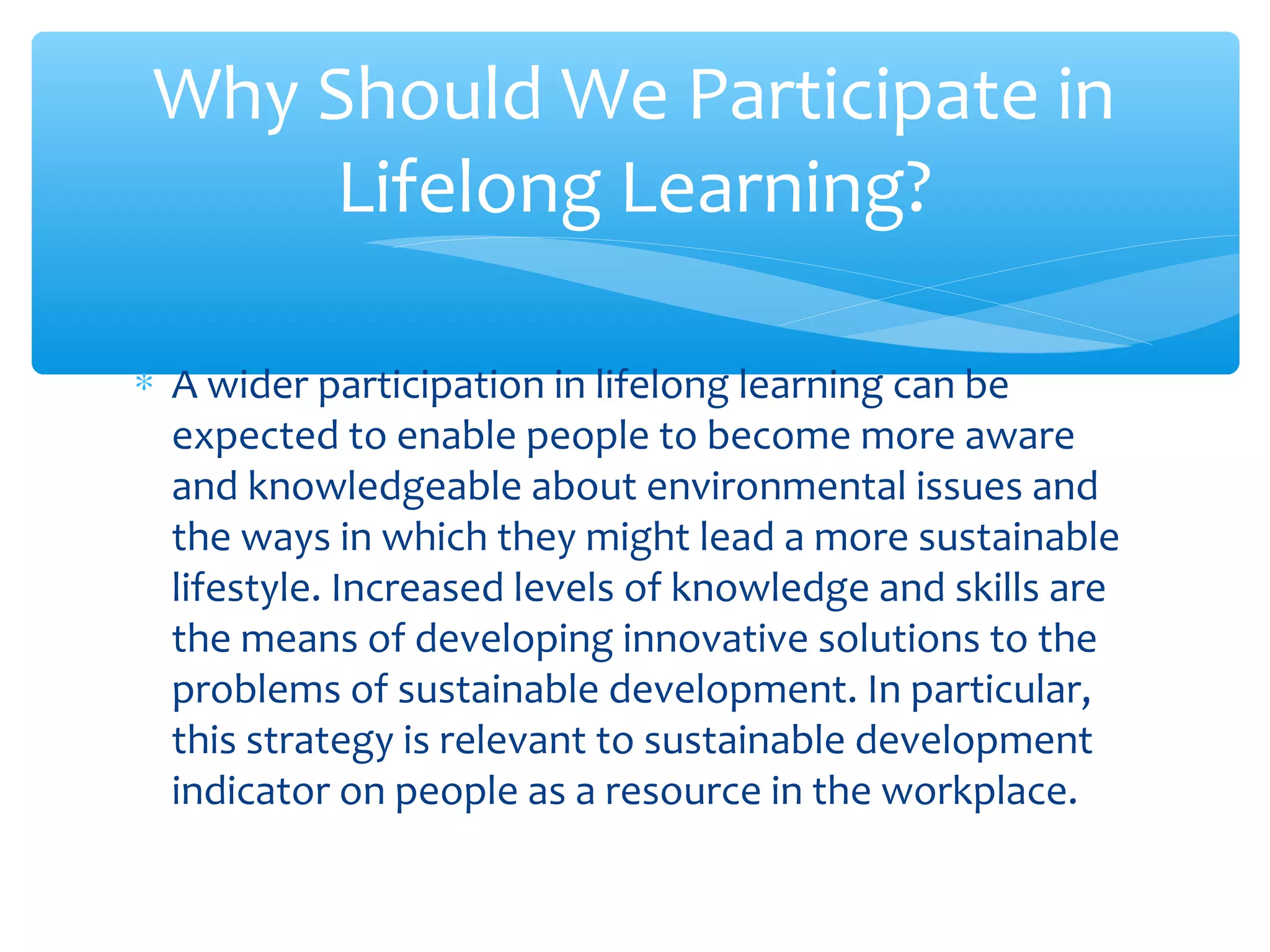 Lifelong learning and Educational Systems | PPT