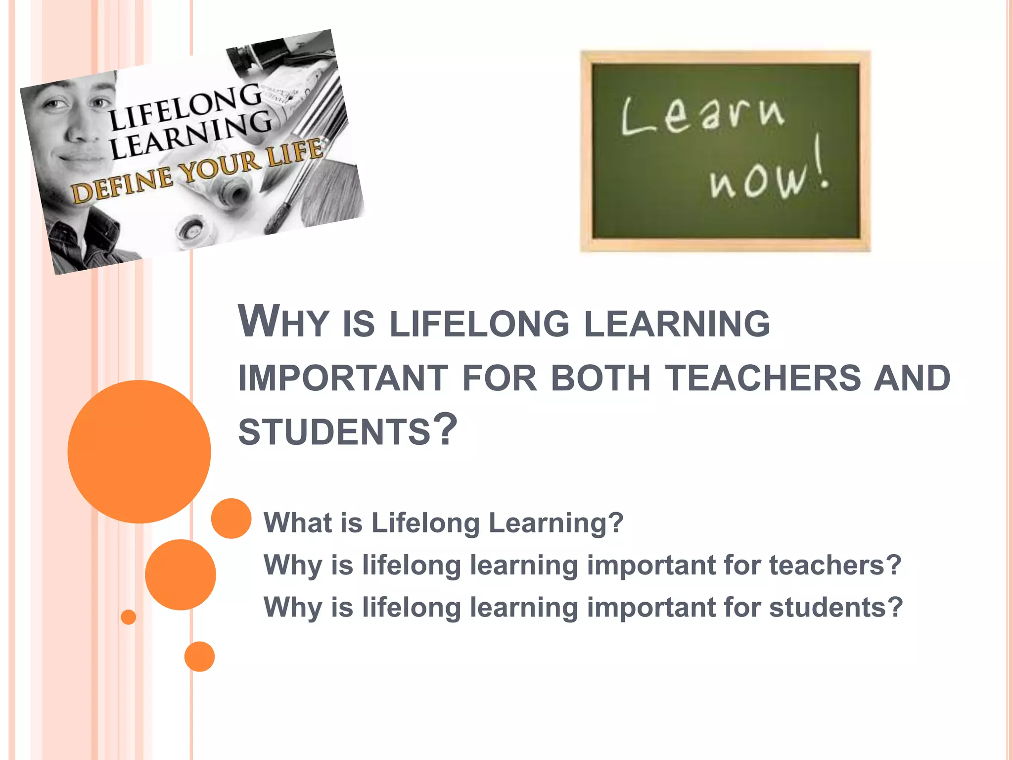 Lifelong Learning Presentation | PPTX