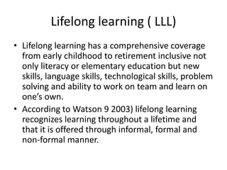 Lifelong learning ppt | PPTX