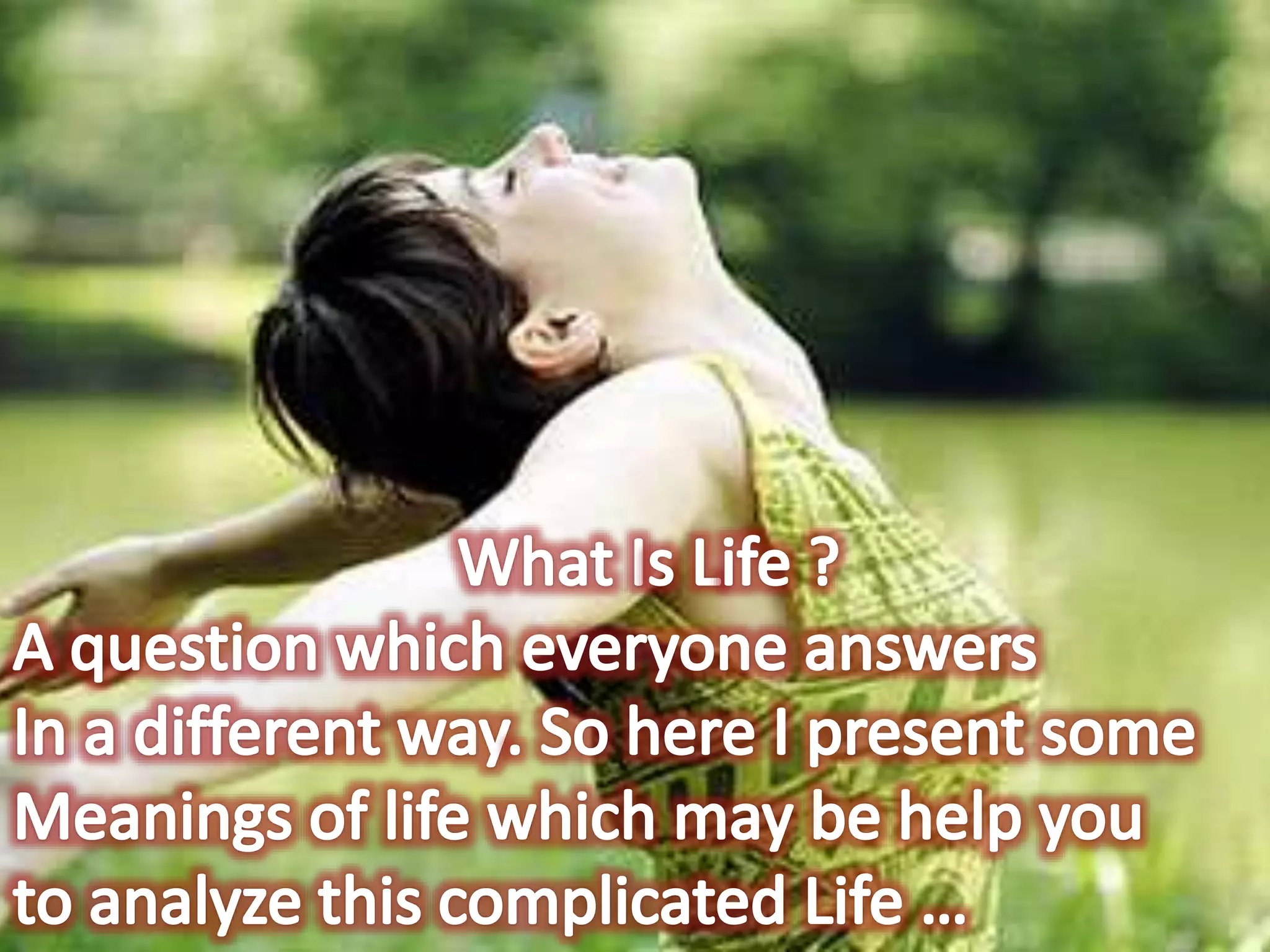 meaning of life.... | PPTX