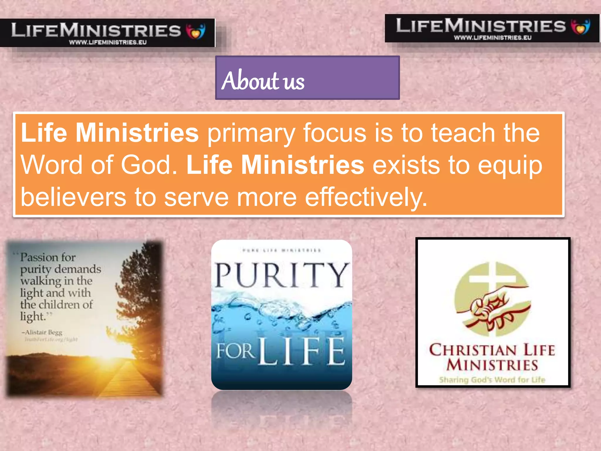 Life ministries | PPT