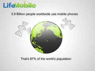 Life mobile biz_opp_final | PPT