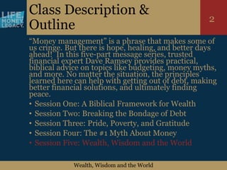 Life, Money, Legacy - Session 5 | PPTX