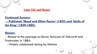 Life of Alfred Tennyson - Romantic poet | PPTX