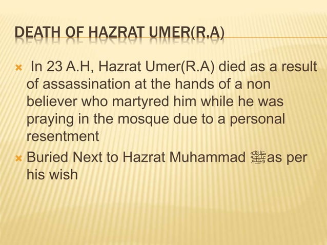 Life of hazrat umer(r.a) | PPTX | Islam | Religion & Spirituality