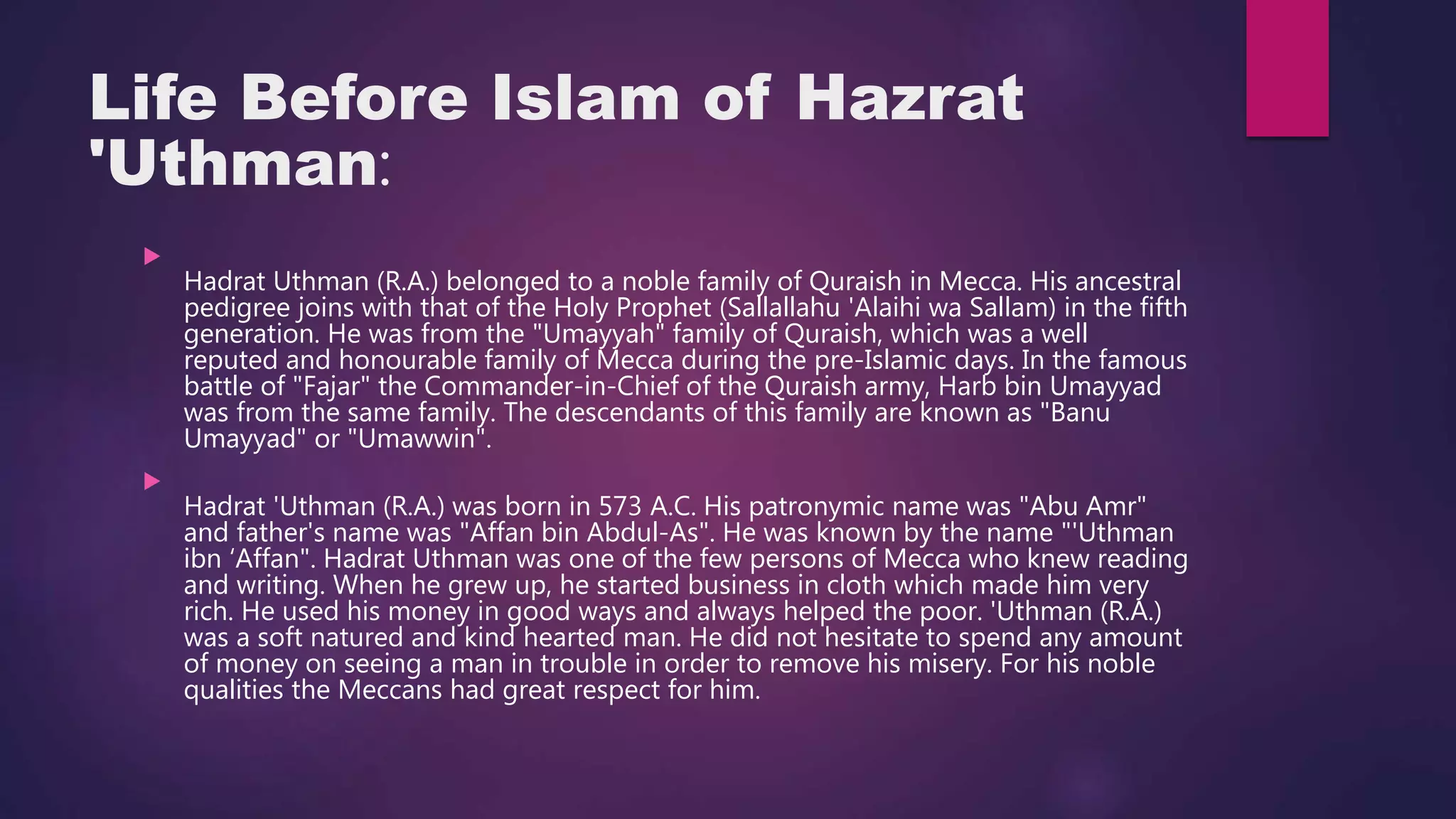 Life of hazrat usman(ra) | PPTX