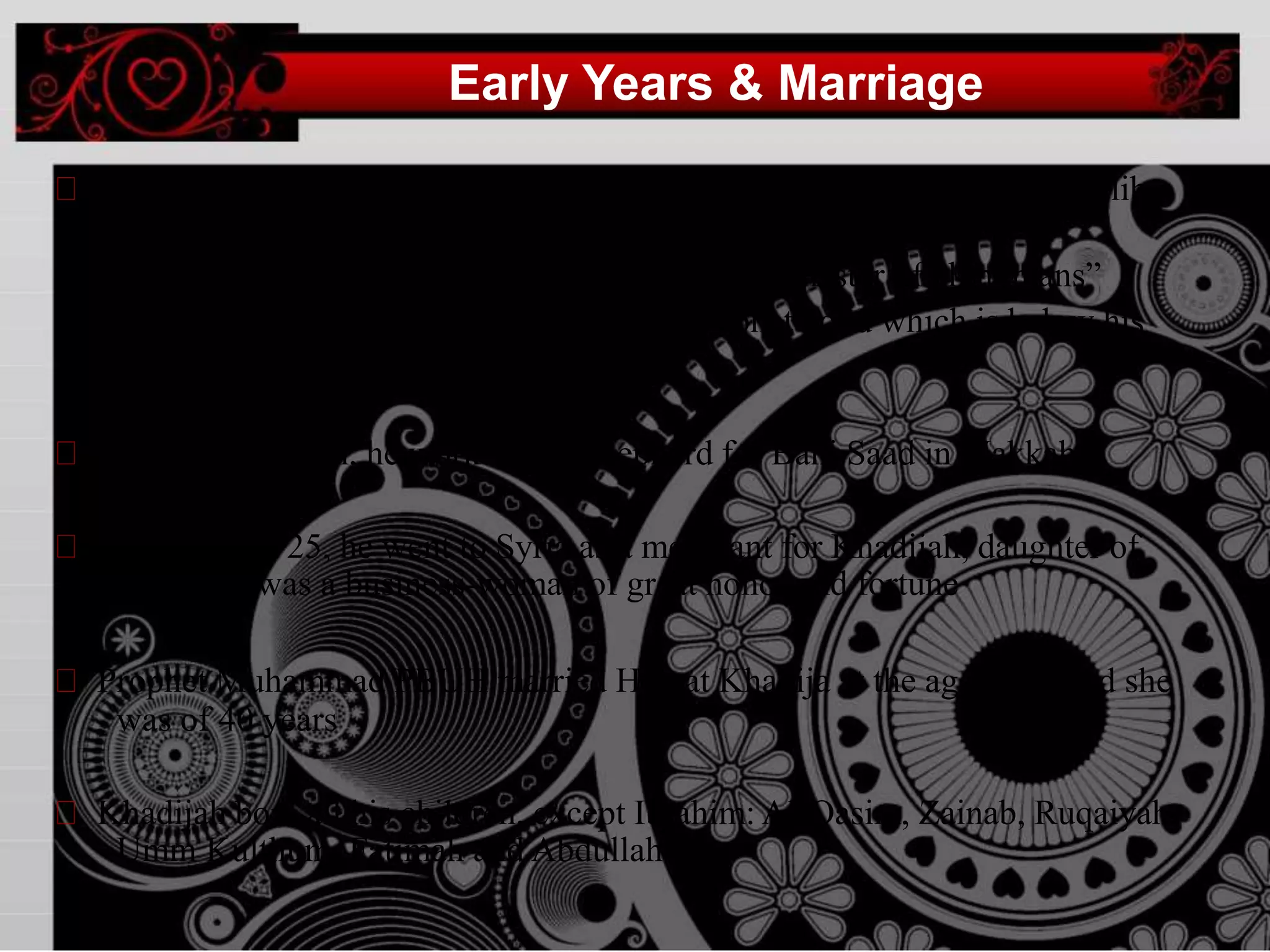 The Life of Holy Prophet Muhammad PBUH | PPTX