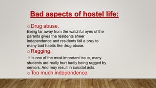 Life of hostel | PPTX