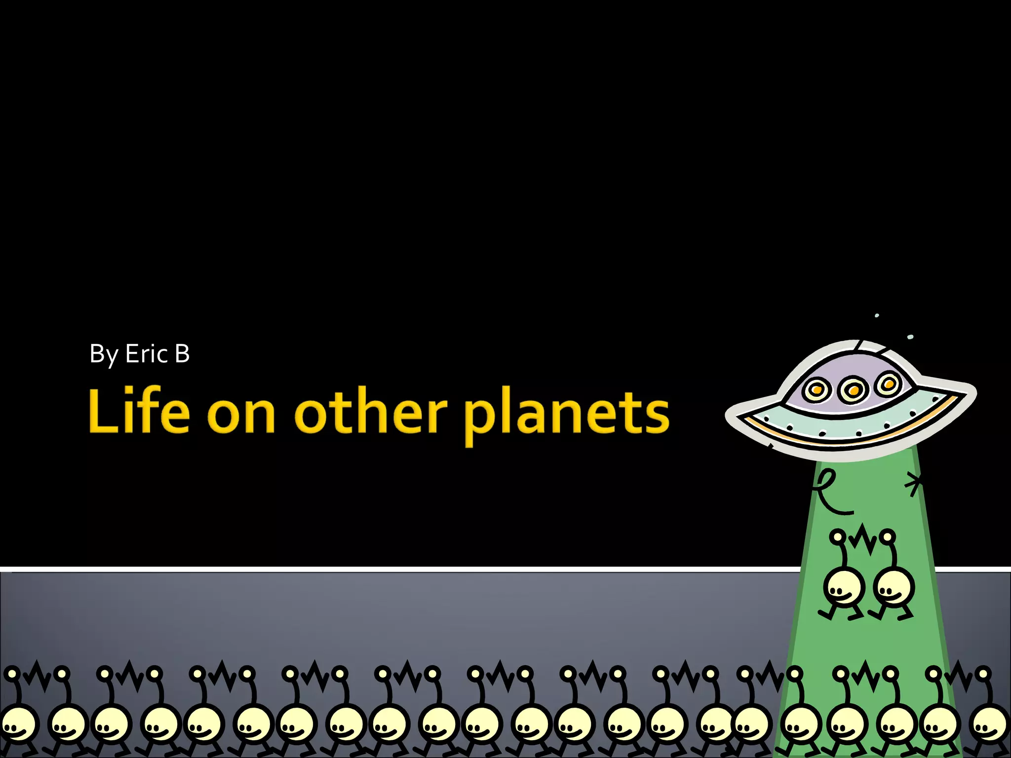 Life On Other Planets | PPT