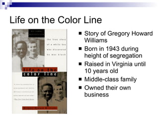 Life On The Color Line | PPT